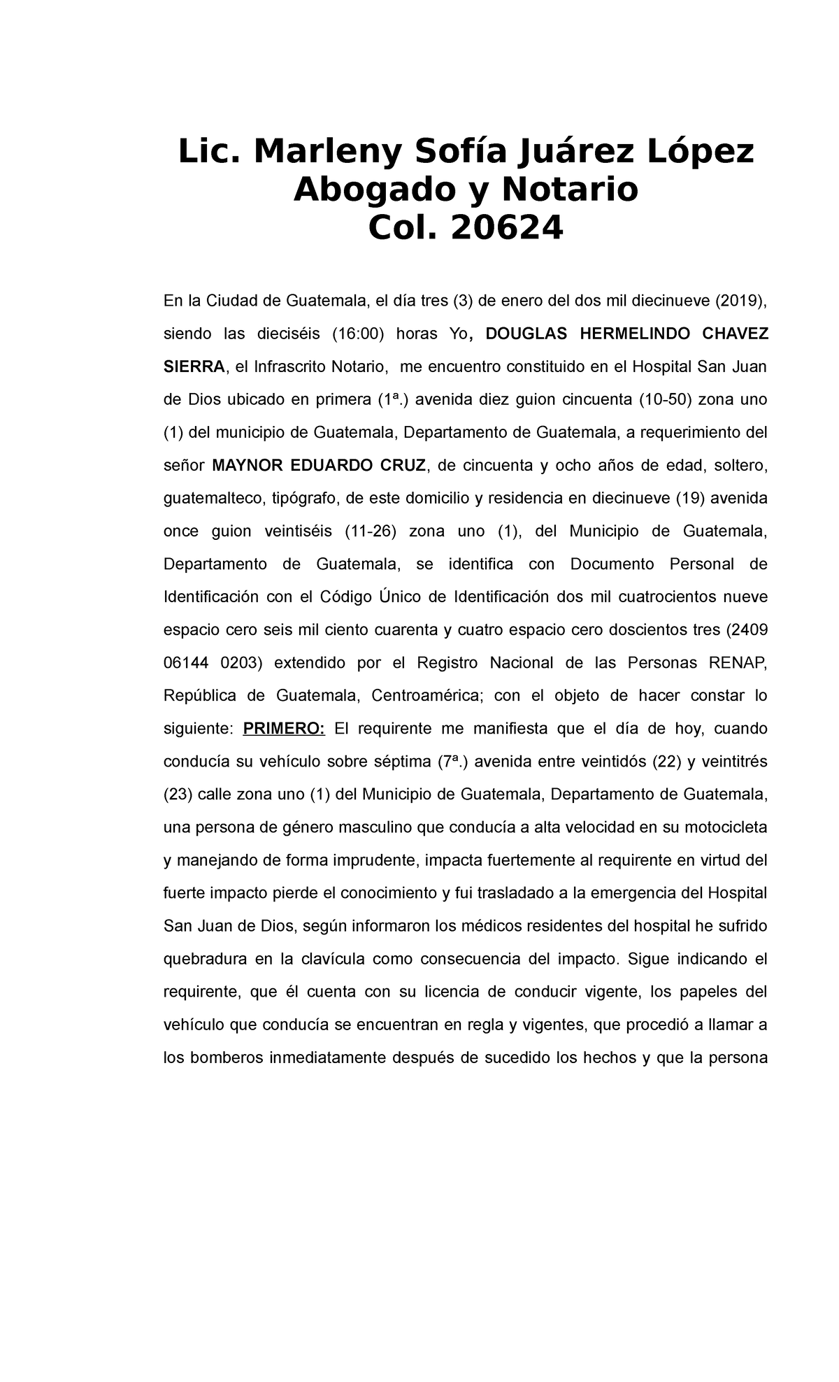 Acta de arresto domiciliario TIO Guayo - Lic. Marleny Sofía Juárez ...