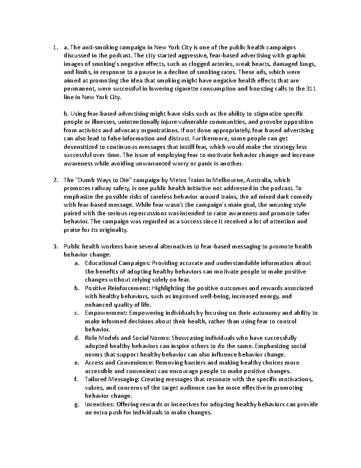 HW 2 - Assignment - a. The anti-smoking campaign in New York City is ...