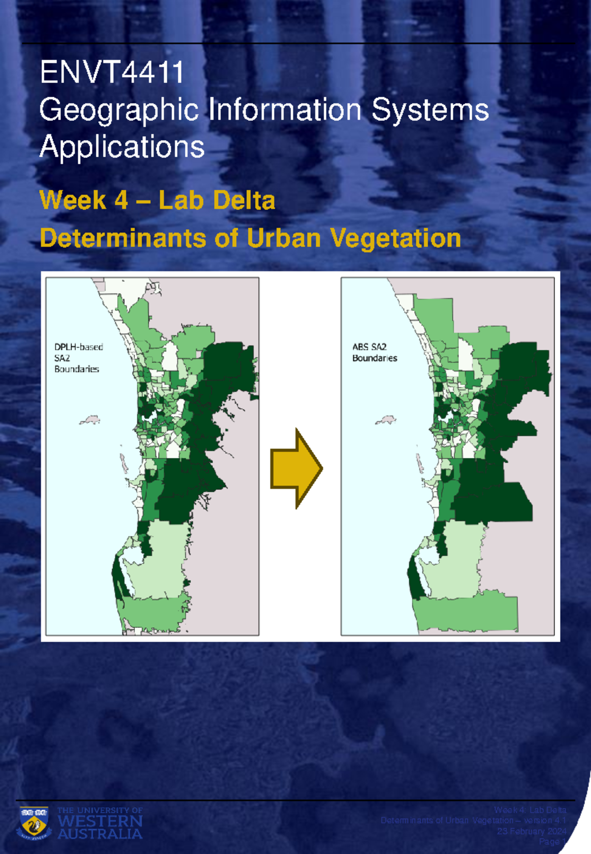 Week 4 - Classs pdf - Week 4: Lab Delta Determinants of Urban Vegetation – version 4. 23 ...