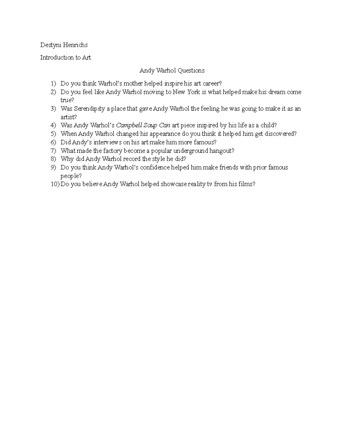 Andy Warhol Questions - I scored a perfect on this assignment ...