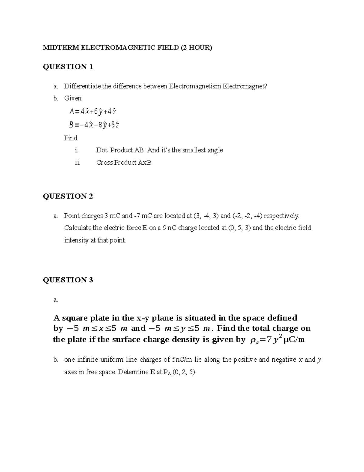 MIDTERM 5 September 2019, questions and answers - MIDTERM ELECTROMAGNETIC FIELD (2 HOUR ...