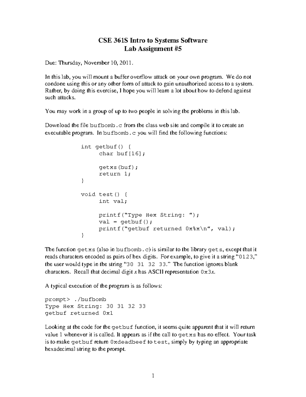CSE361S 2011-2012 Lab 5 - CSE 361S Intro to Systems Software Lab Assignment #5 Due: Thursday ...