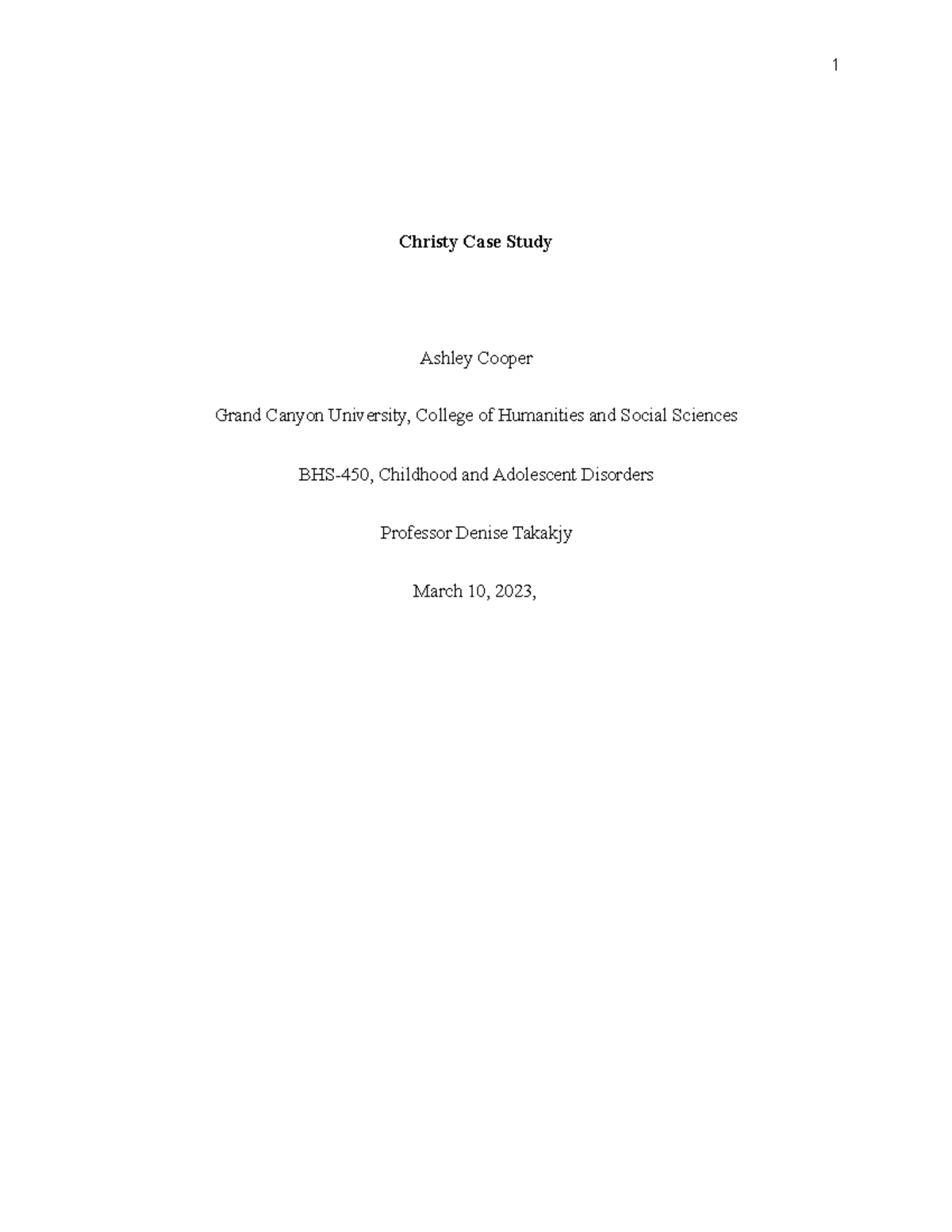 Christy Case Study - Week 3 Assignment - Christy Case Study Ashley ...