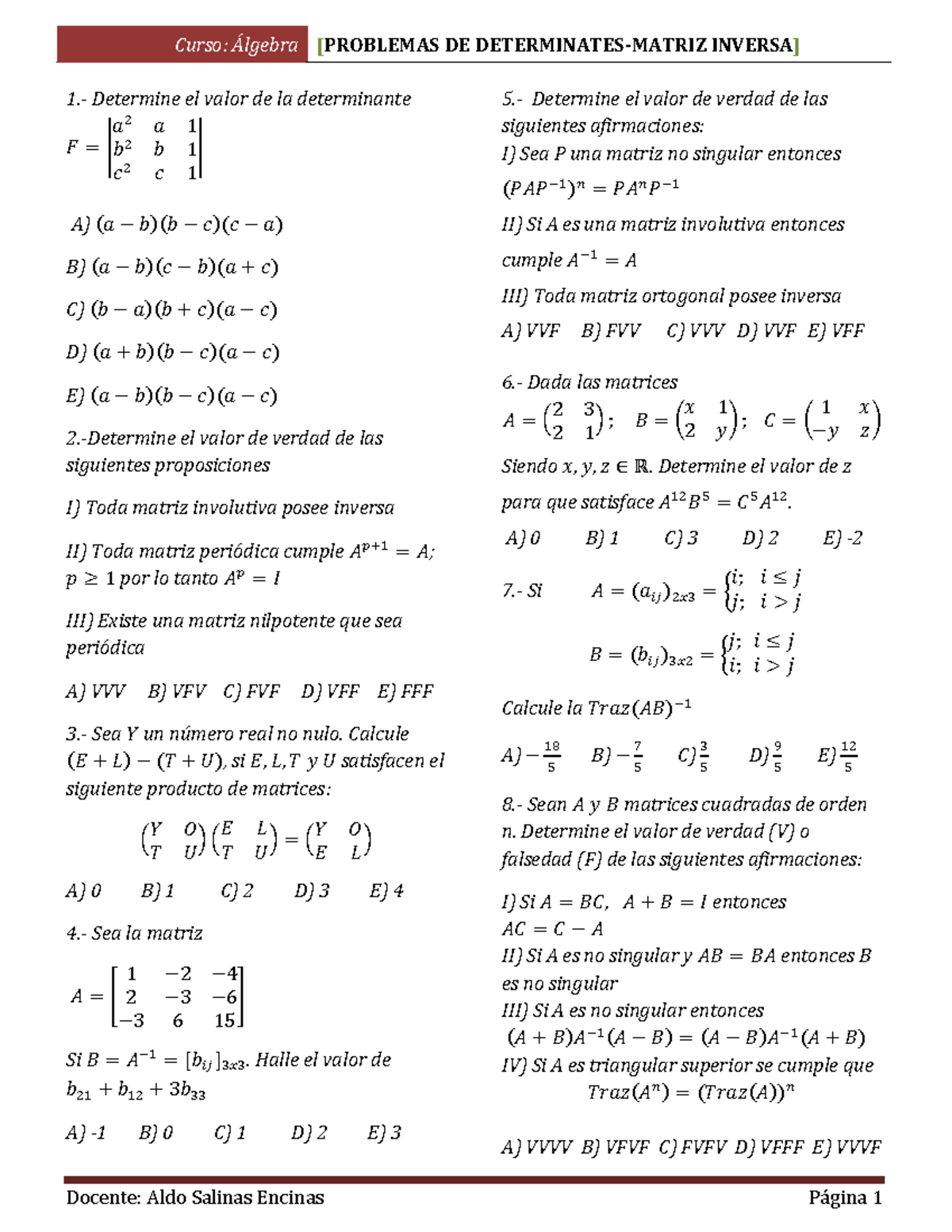 Ejercicios determinantesinversa - 1.- Determine el valor de la ...