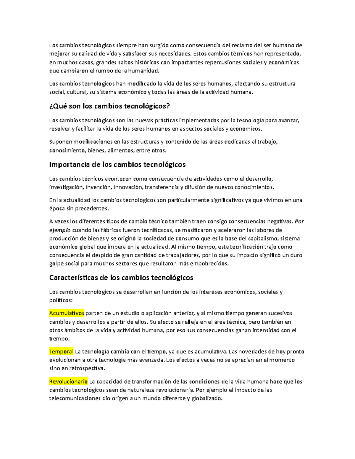 Cambio tecnologico - Los cambios tecnológicos siempre han surgido como ...