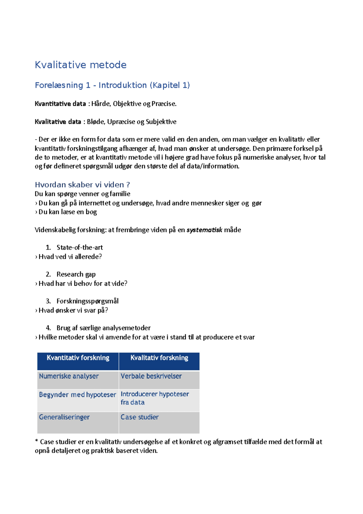 Kvalitative metode noter - Kvalitative metode Forelæsning 1 ...