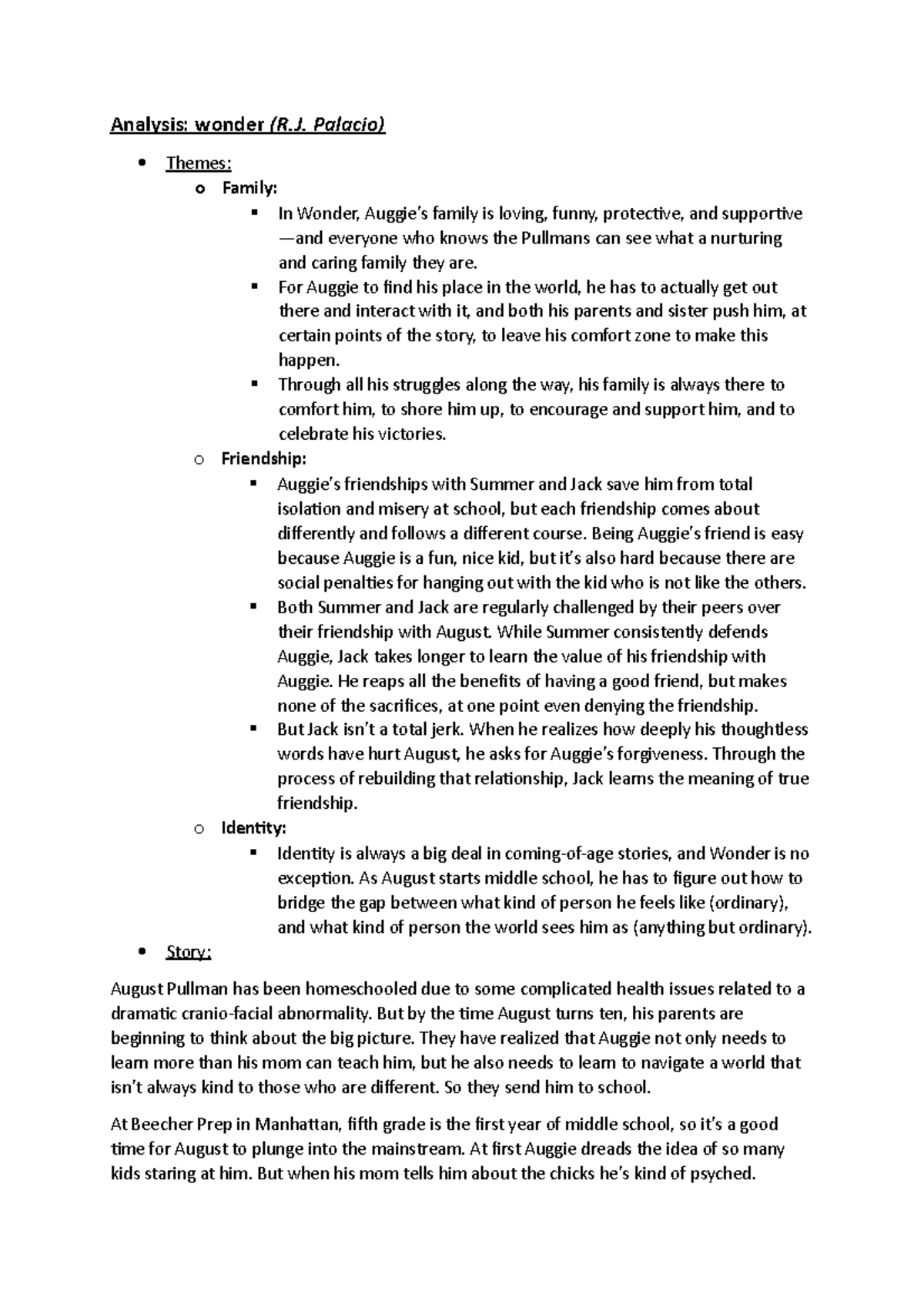 Wonder - book analysis - Analysis: wonder (R. Palacio) Themes: o Family ...