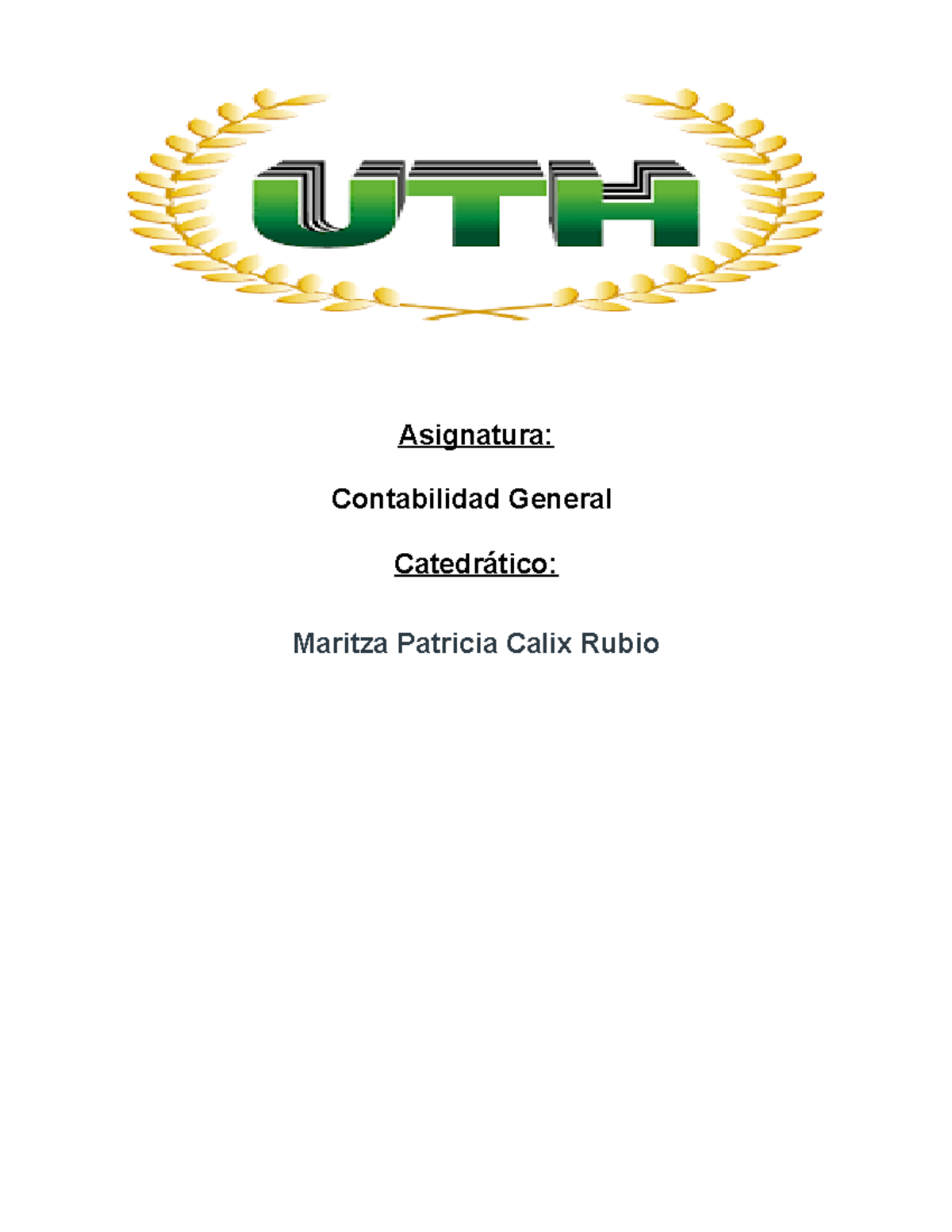 Tarea 1 Parcial 1 contabilidad - Asignatura: Contabilidad General ...