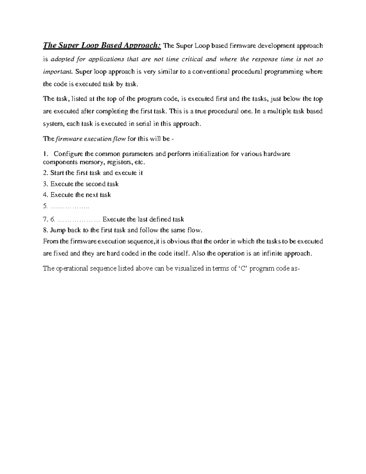 Micro Controlers and Embedded Systems Module-4(Part-3) - The Super Loop ...