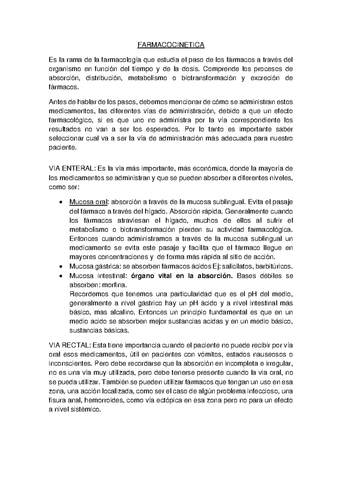 Farmacocinetica - FARMACOCINÉTICA - FARMACOCINETICA Es la rama de la ...