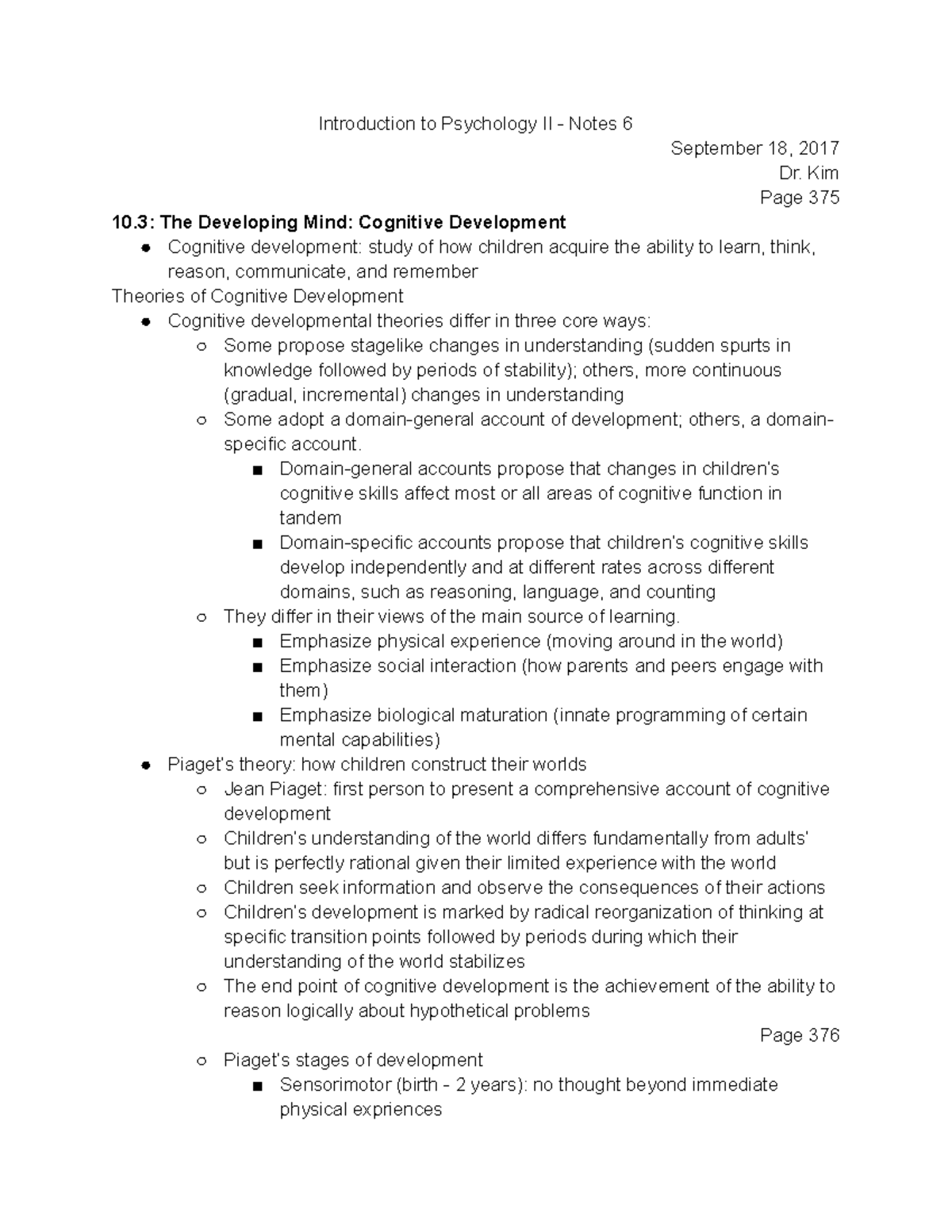 Introduction to Pyschology II - Notes 6 - Kim Page 375 10: The ...