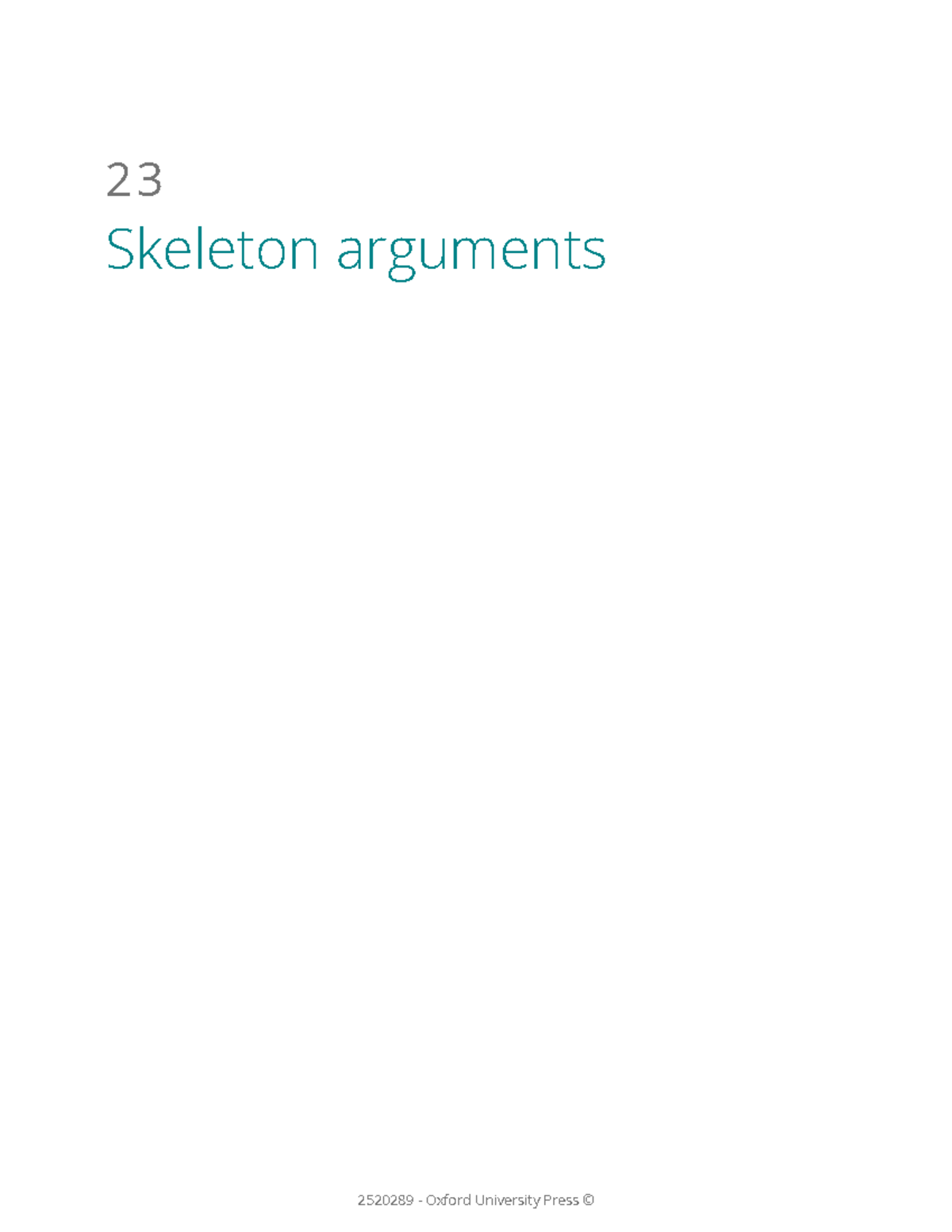 Bibli U-Print-B1 Btqxrpy 2J71 - 23 Skeleton arguments 23 General 23.1 The importance of skeleton ...