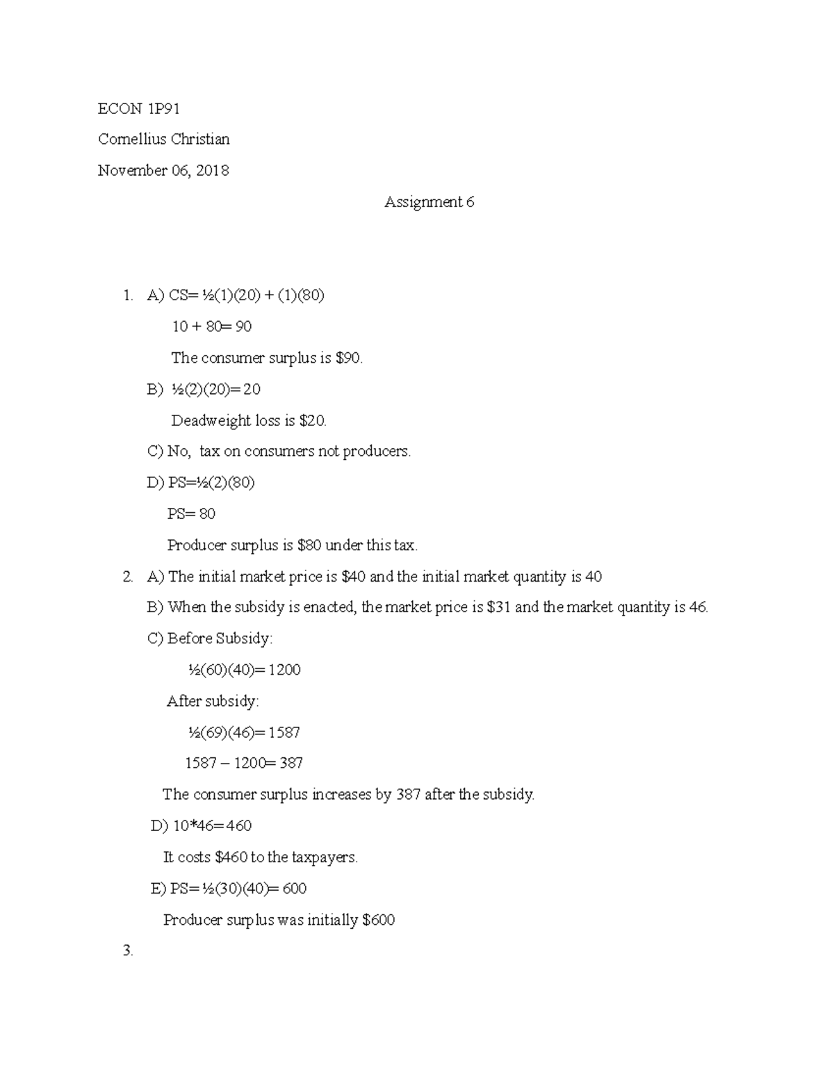 ECON 1P91 Assignment 6[101] - ECON 1P Cornellius Christian November 06 ...