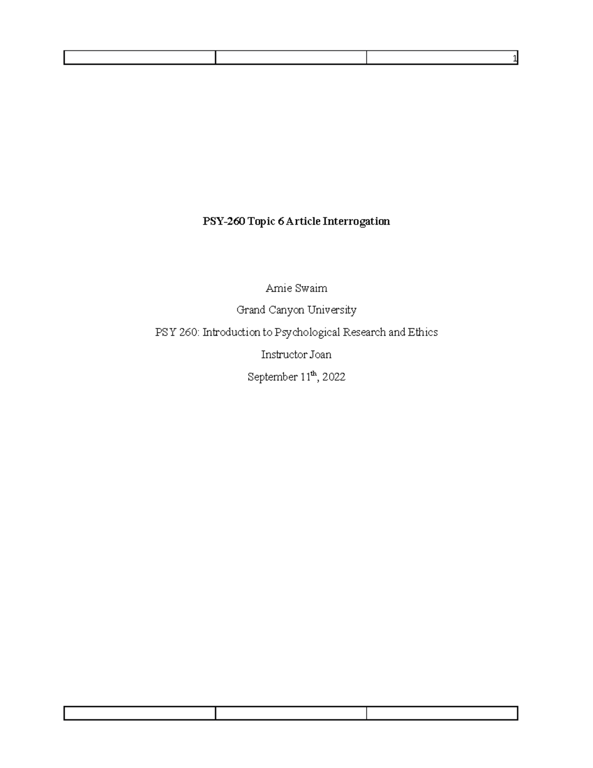 PSY-260 Topic 6 Article Interrogation - PSY-260 Topic 6 Article Interrogation Amie Swaim Grand ...