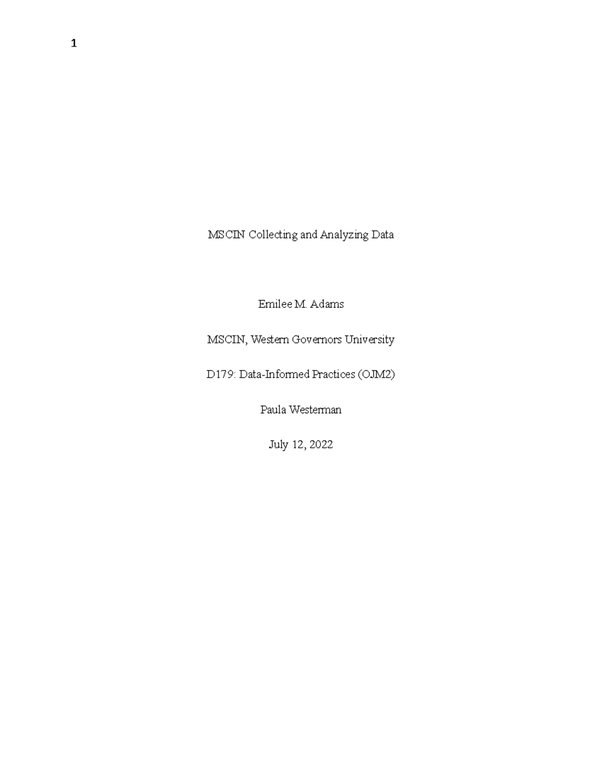 Task 2- Final - In this paper I will identify a problem statement from ...