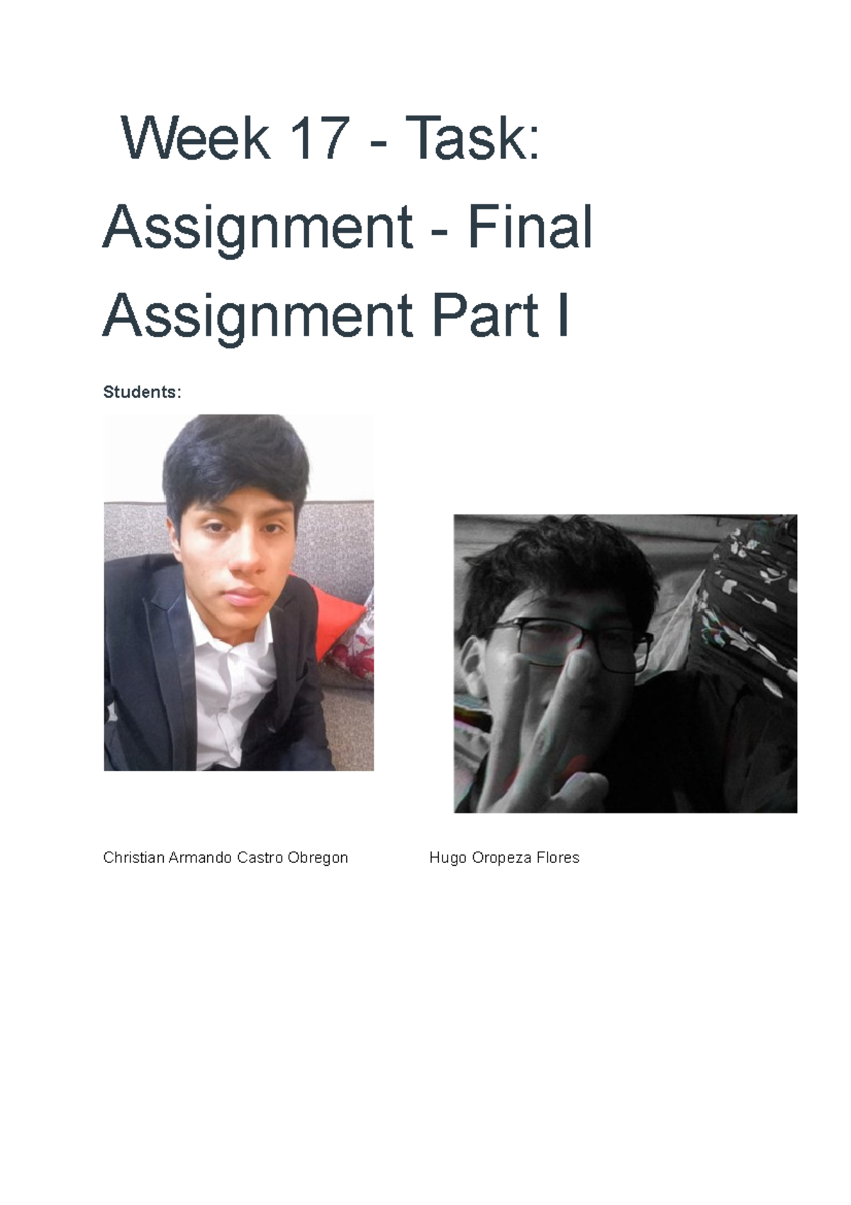 Week 17 ingles - week 17 tarea - Week 17 - Task: Assignment - Final Assignment Part I Students ...