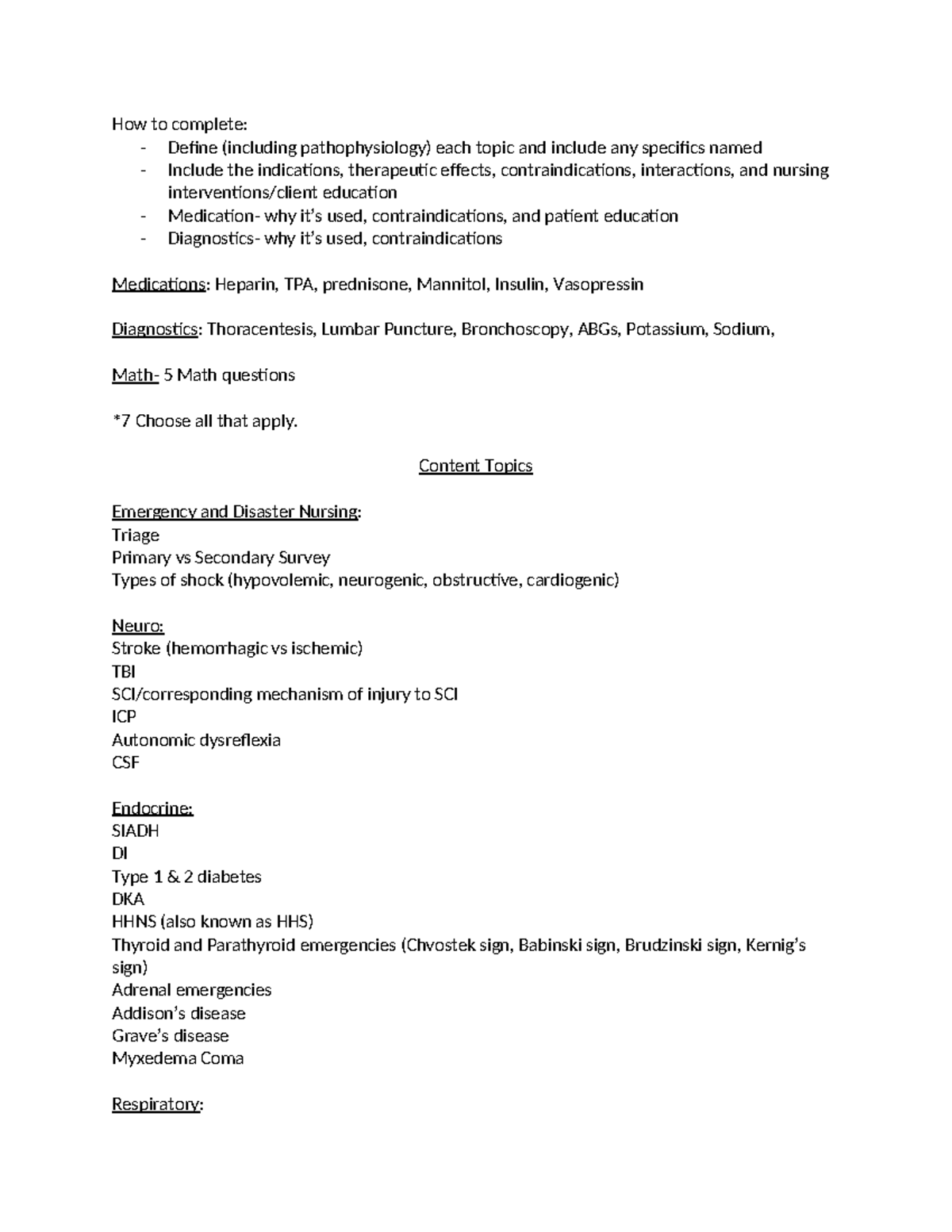 Study guide Exam 1 - How to complete: - Define (including pathophysiology) each topic and ...