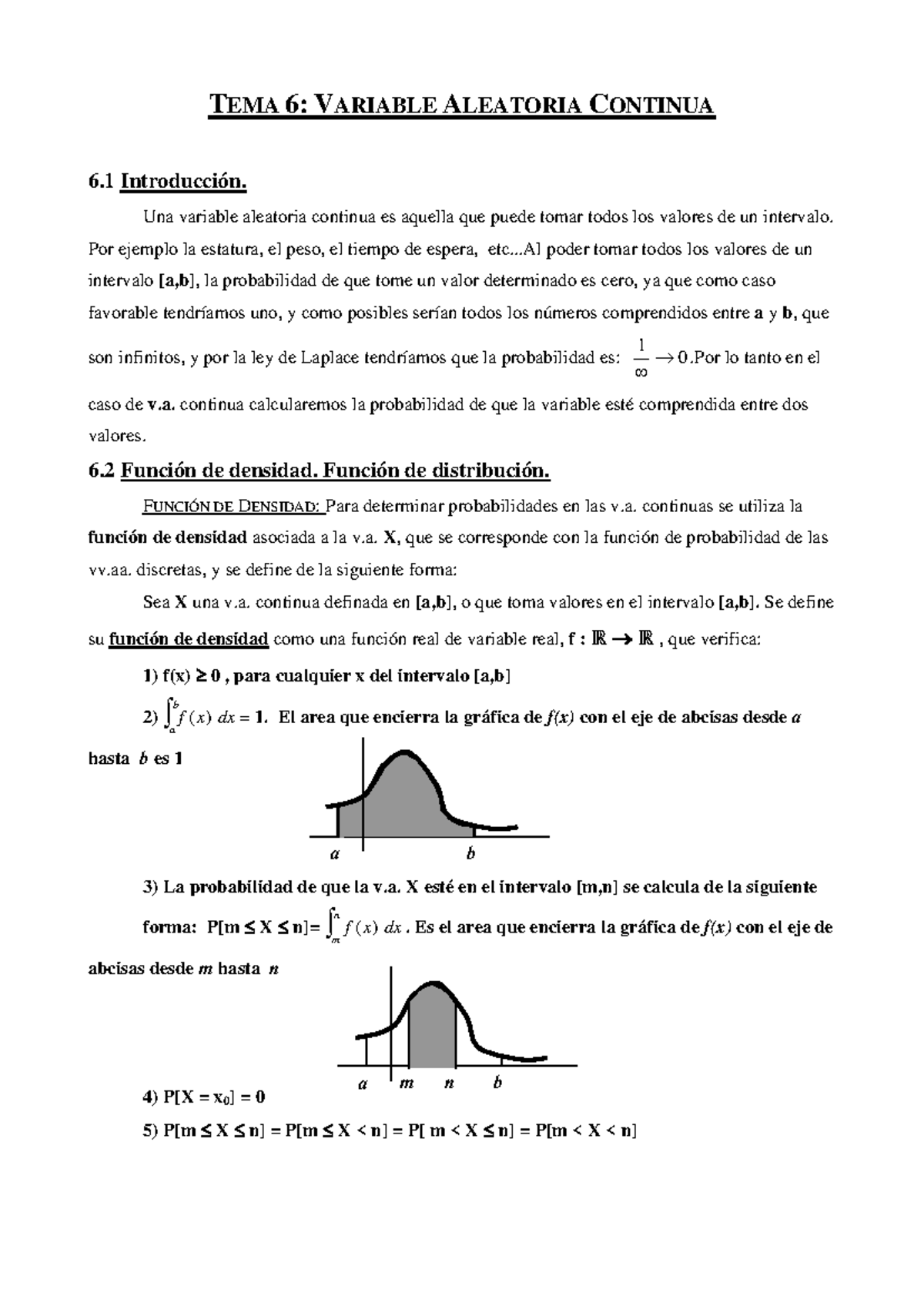 Tema 6 va CONT y Normal - TEMA 6: VARIABLE ALEATORIA CONTINUA 6 ...