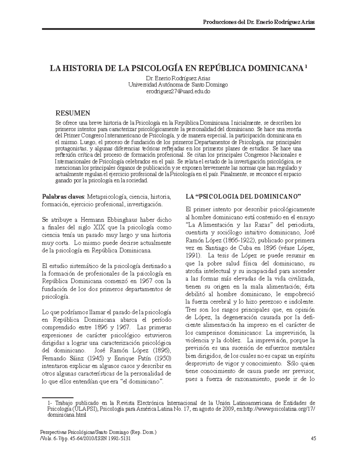 La Historia de la Psicología en la RD. DR. Enerio Rodríguez Arias - Perspectivas Psicológicas ...