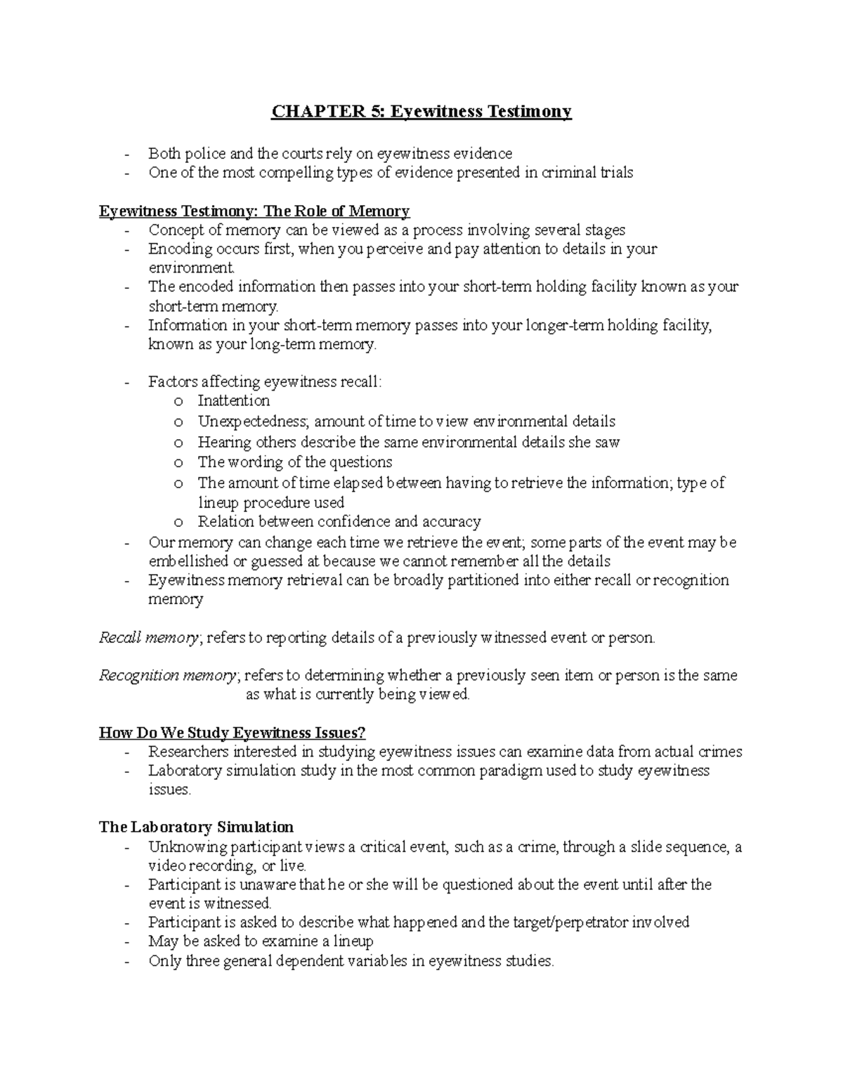 Chapter 5 Notes - CHAPTER 5: Eyewitness Testimony Both police and the ...