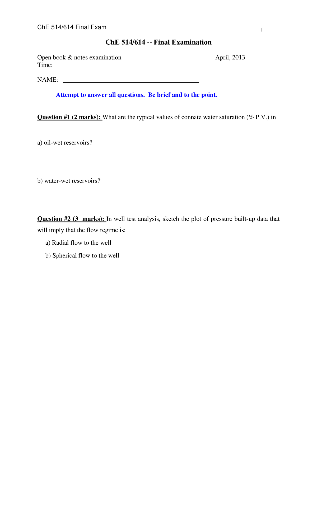 Ch E 514,614 -sample of Final exam - ChE 514/614 Final Exam 1 ChE 514/ ...