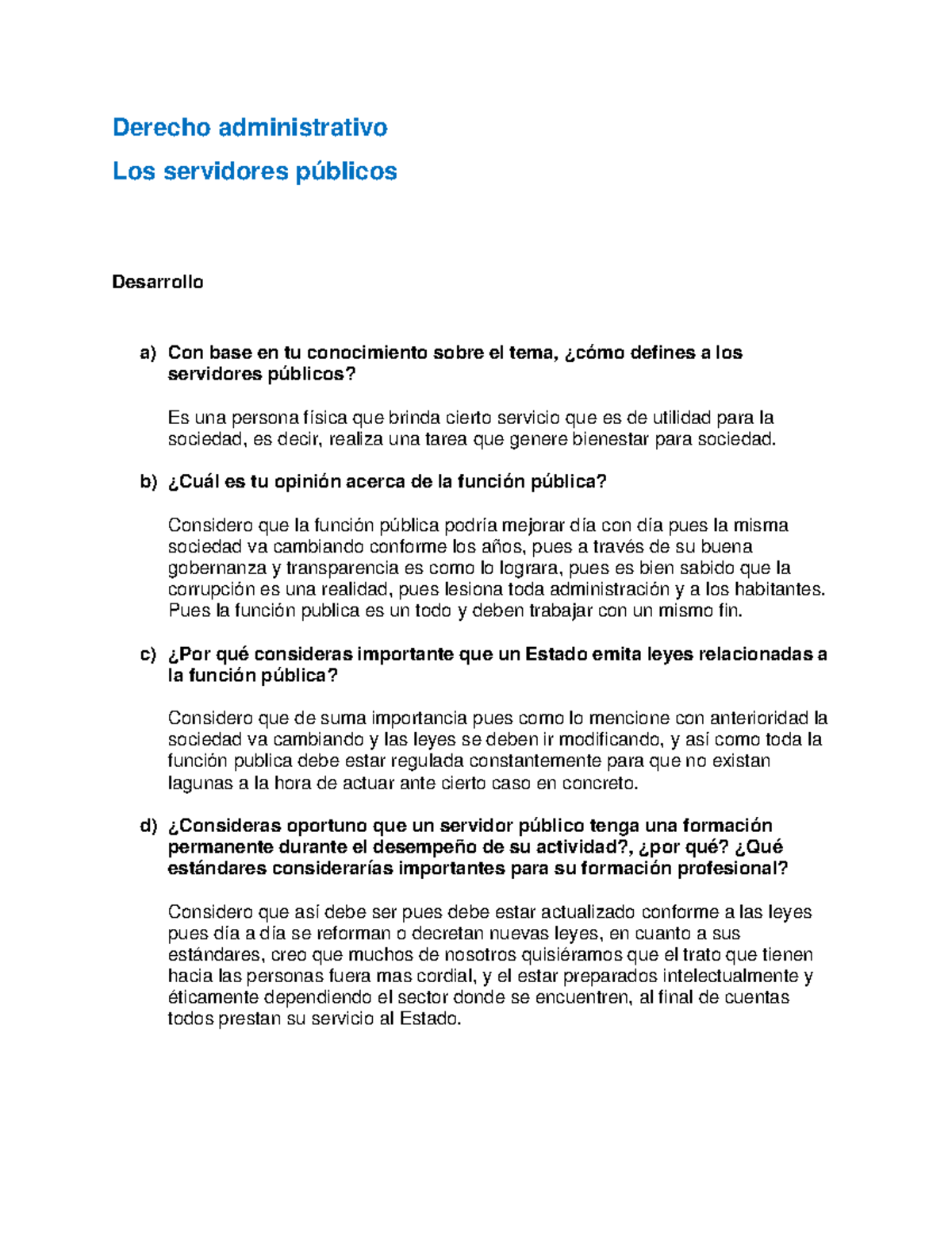 Servidores publicos - Un servidor publico es una persona física que ...