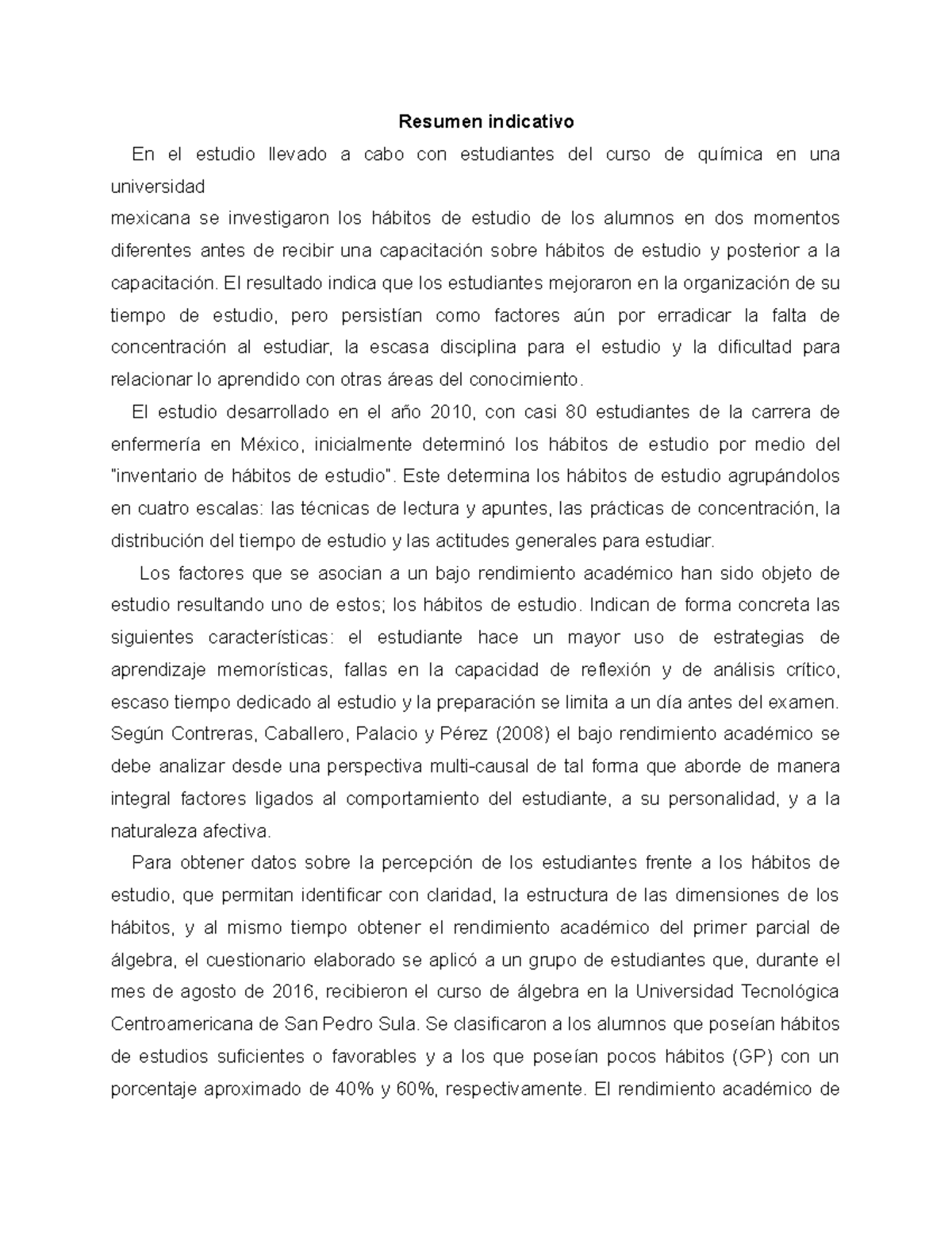 Resumen - asrdgsdfasdf - Resumen indicativo En el estudio llevado a ...