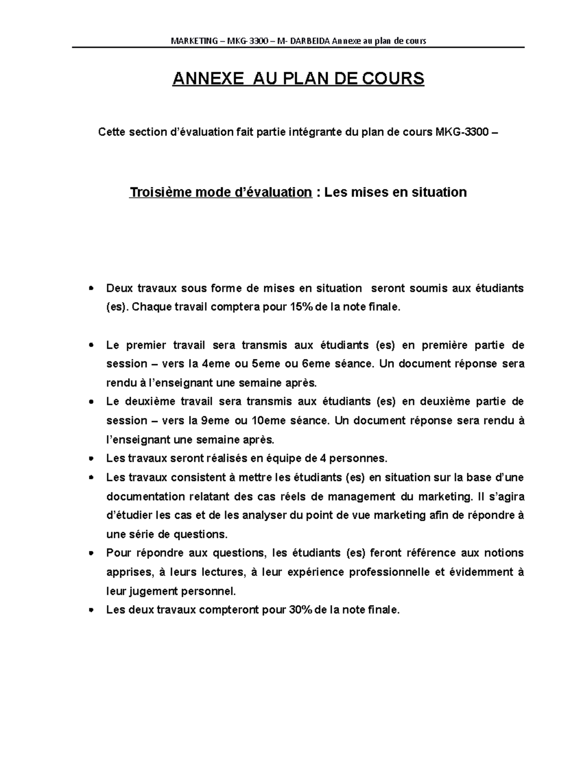 Annexe AU PLAN DE Cours - Jahah - MARKETING – MKG-3300 – M- DARBEIDA ...