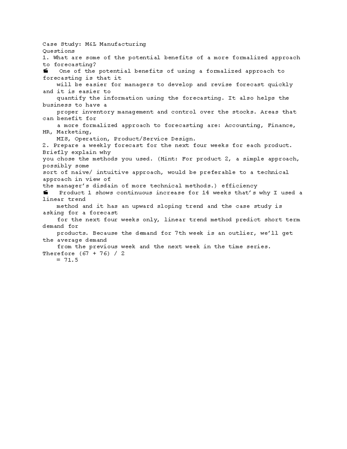 Case Study - Grade: 7 - Case Study: M&L Manufacturing Questions What ...