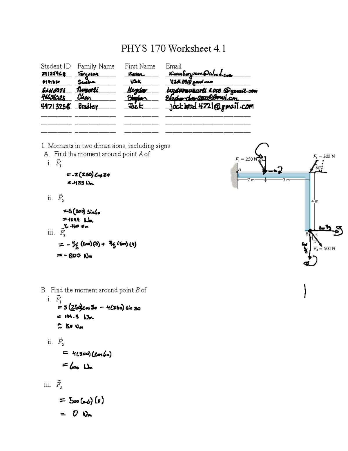 Tutorial 4 - PHYS 170 Worksheet 4. Student ID Family Name First Name ...
