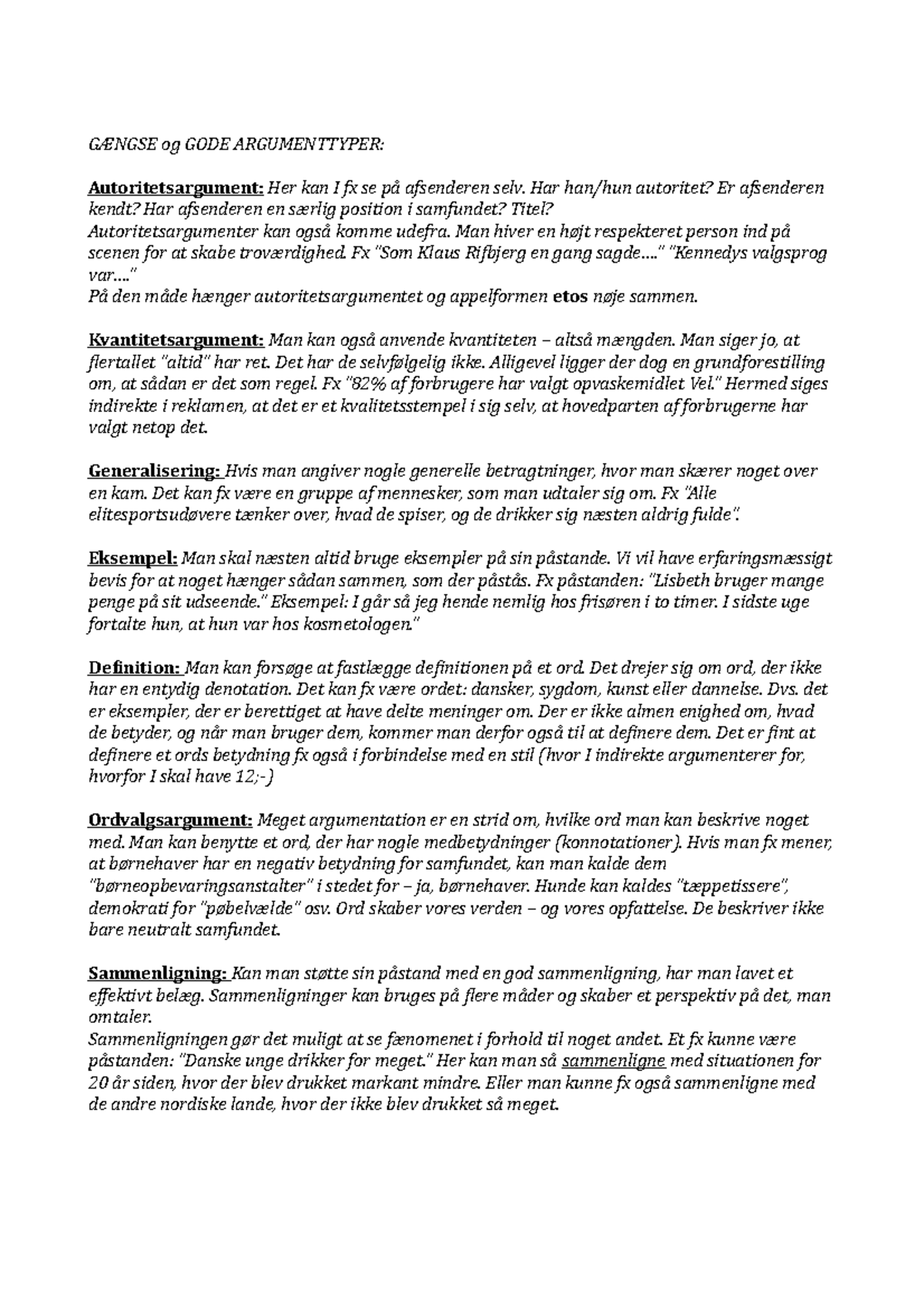 Argumenttyper og deffination - GÆNGSE og GODE ARGUMENTTYPER: Autoritetsargument: Her kan I fx se ...