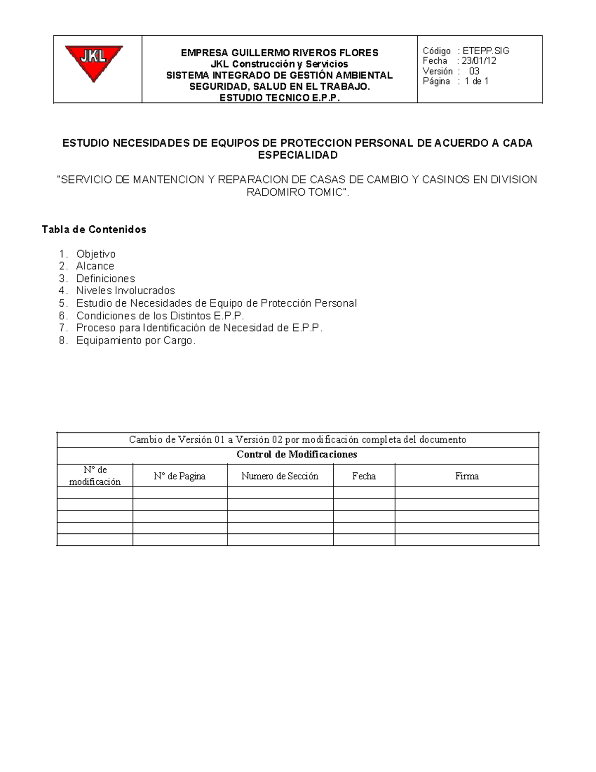 Estudio de los epp JKL modificado - EMPRESA GUILLERMO RIVEROS FLORES ...