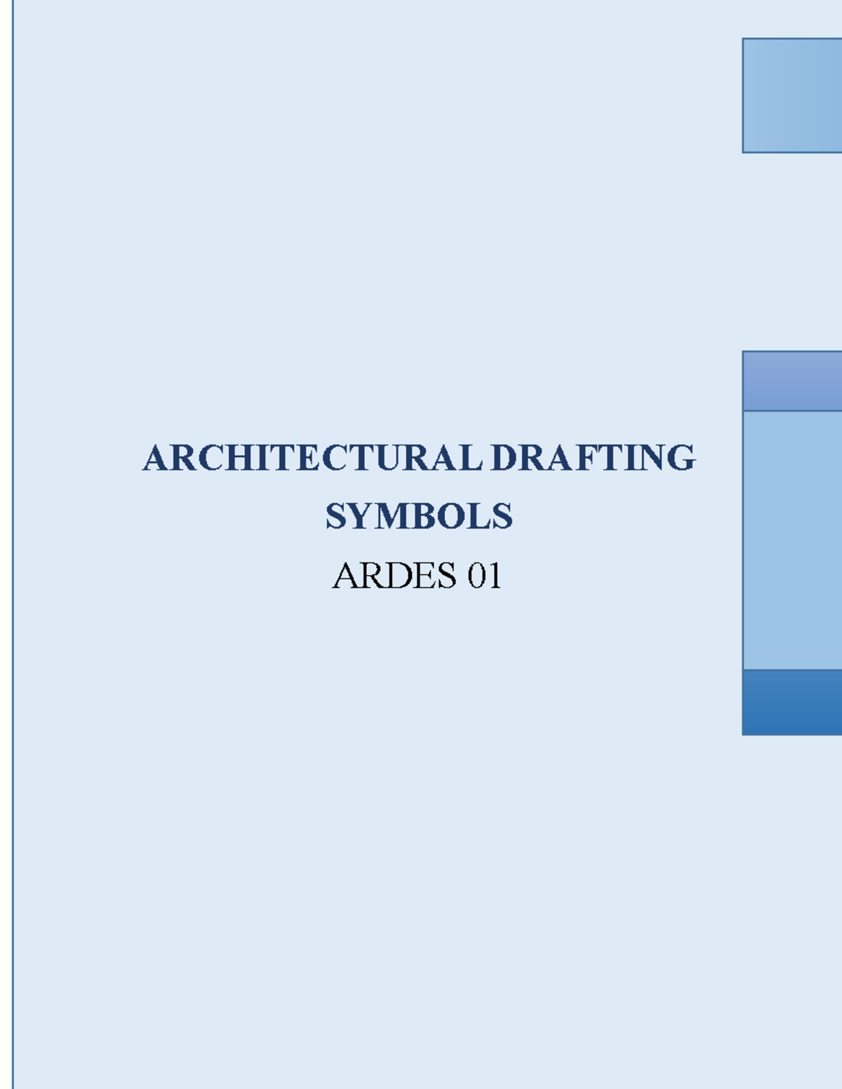 Architectural Drafting Symbol - ARCHITECTURAL DRAFTING SYMBOLS ARDES 01 ...