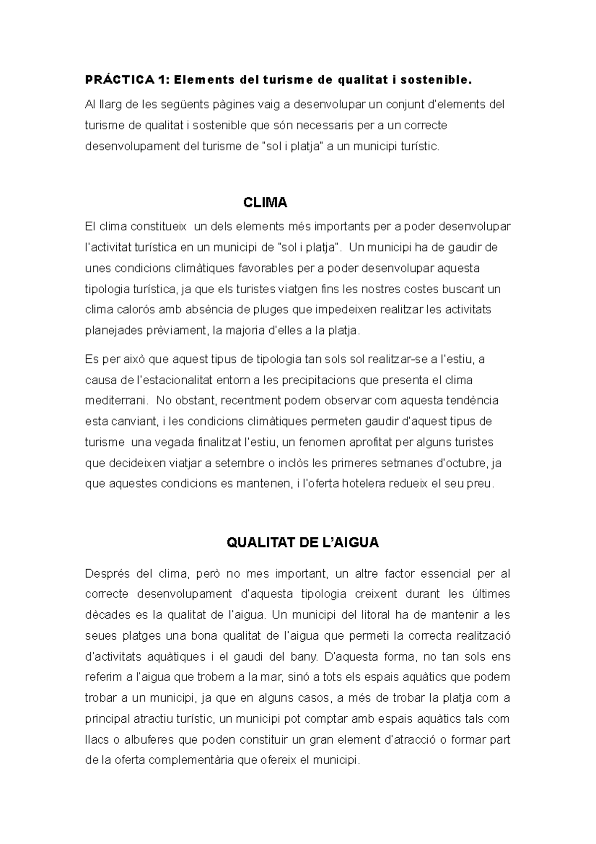 Medio Ambiente - Practica 1 - PRÁCTICA 1: Elements del turisme de ...