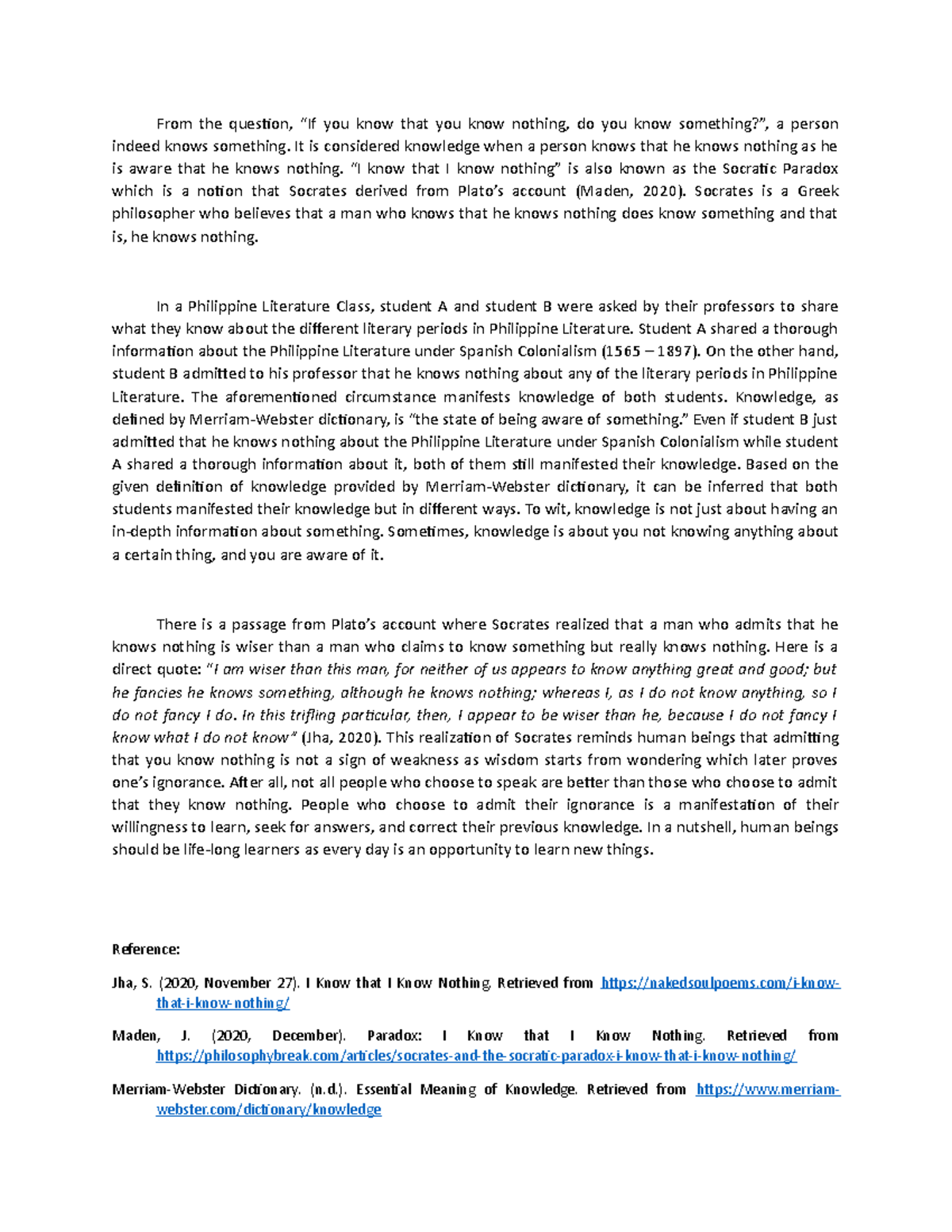 I know that I know nothing - From the question, “If you know that you ...