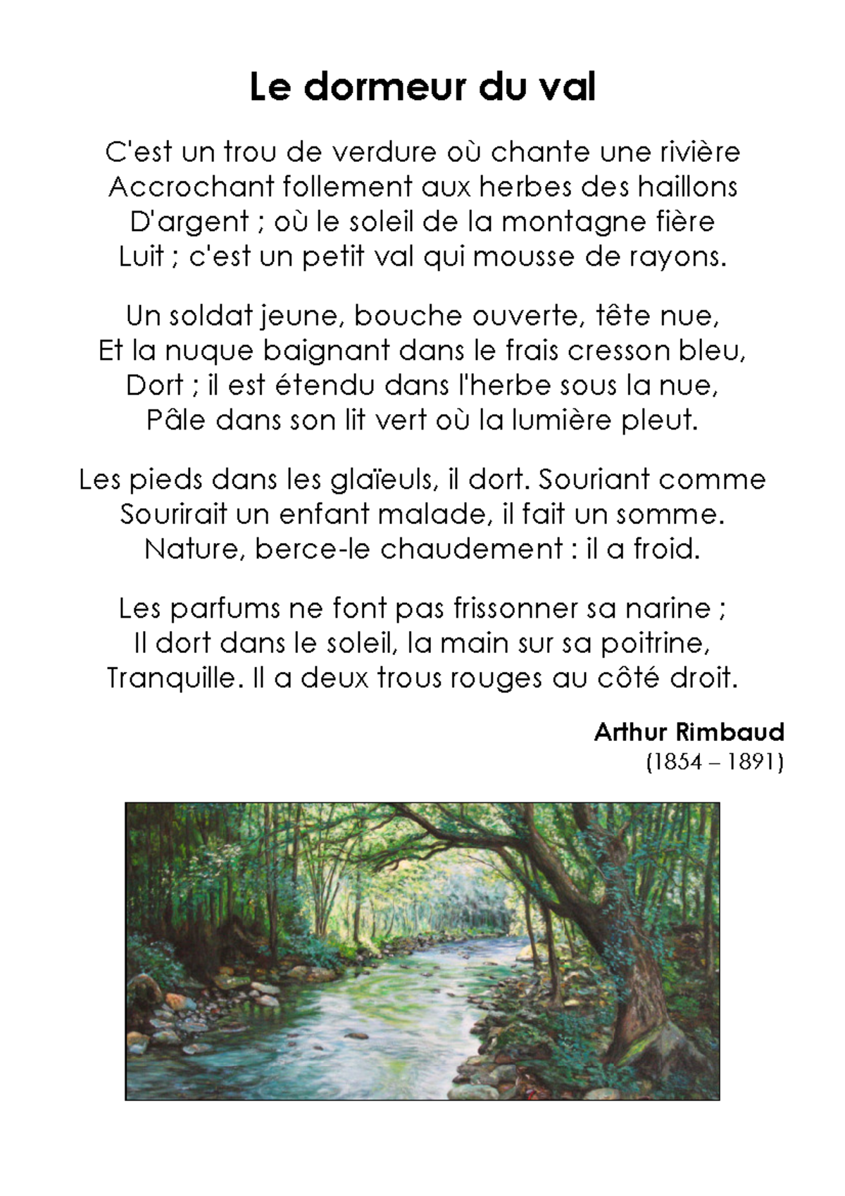 Le dormeur du val - Le dormeur du val C'est un trou de verdure où ...