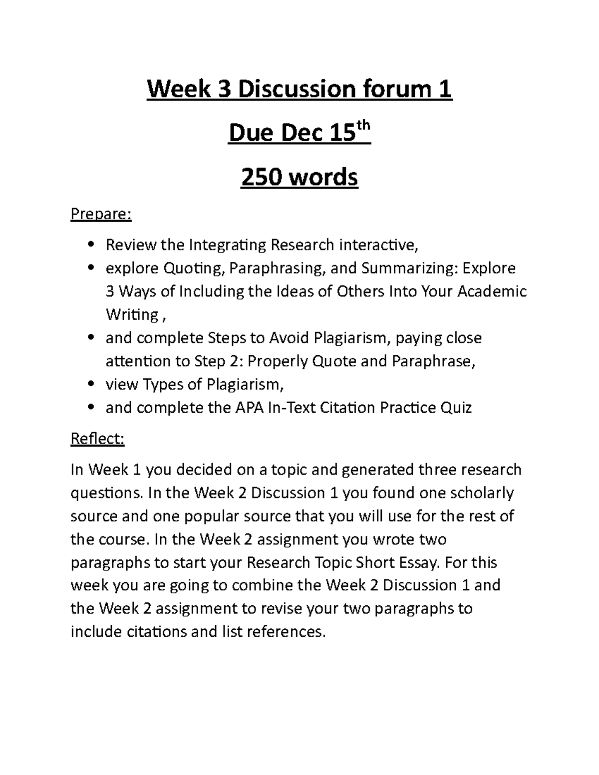 Week Three Discussion Forum 1 - Week 3 Discussion forum 1 Due Dec 15th ...