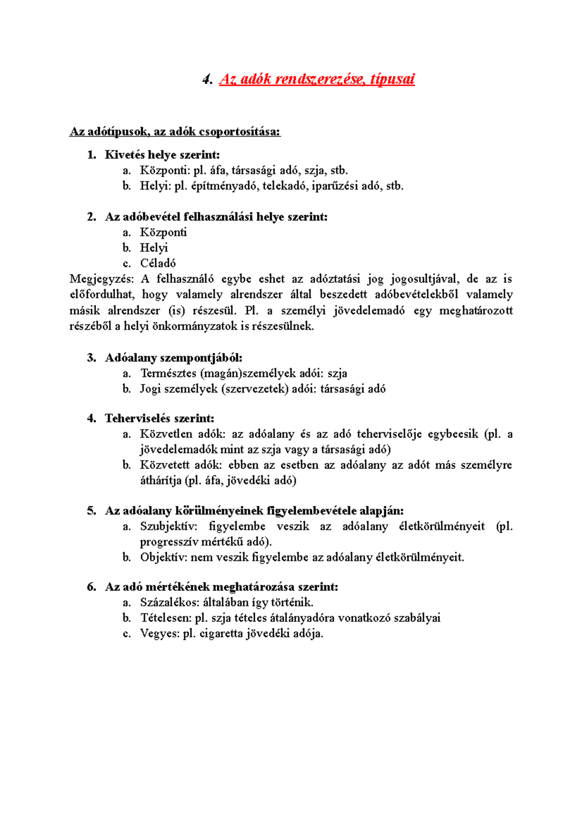 4 - remélem használható - 4. Az adók rendszerezése, típusai Az ...