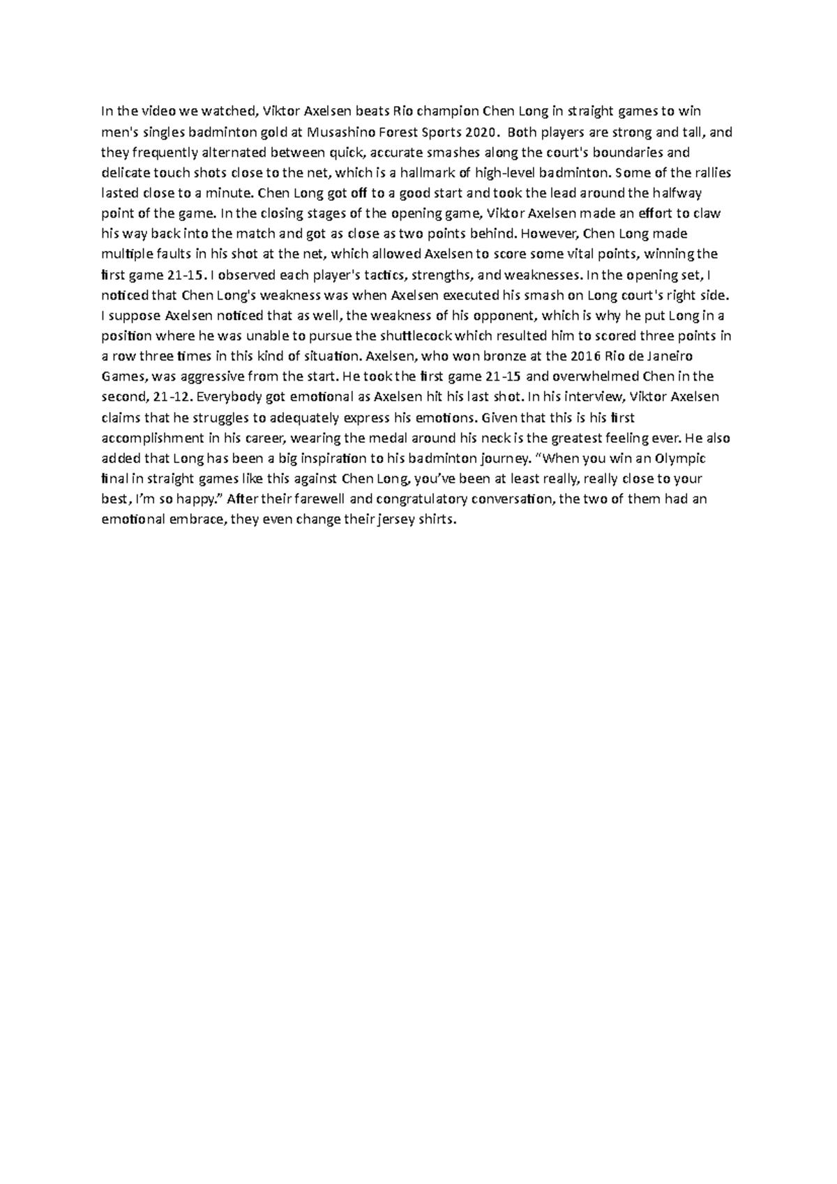 PE Reflection Paper - BADMINTON - In the video we watched, Viktor ...