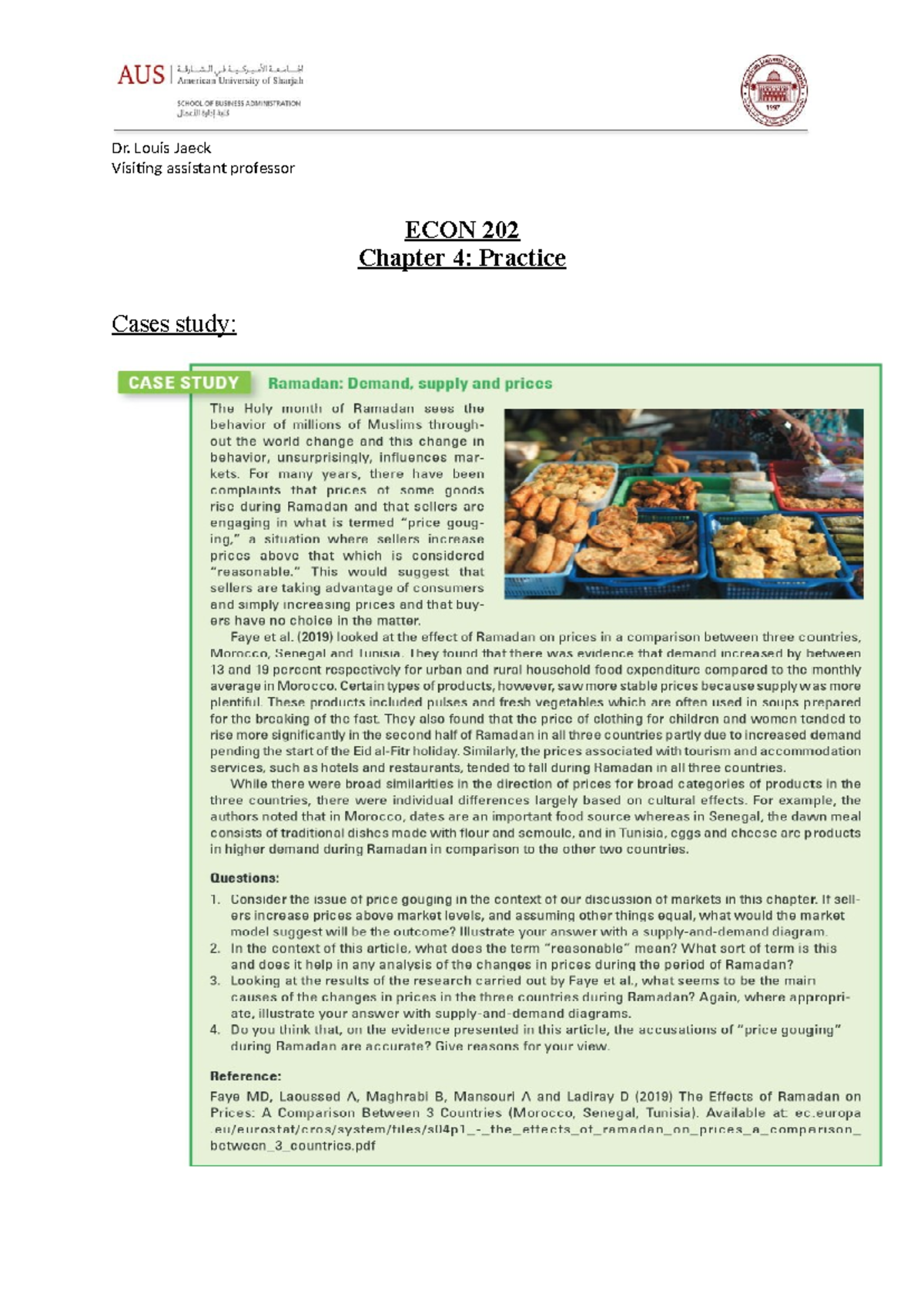 Chapter 4-Practice-solution - Visiting assistant professor ECON 202 Chapter 4: Practice Cases ...