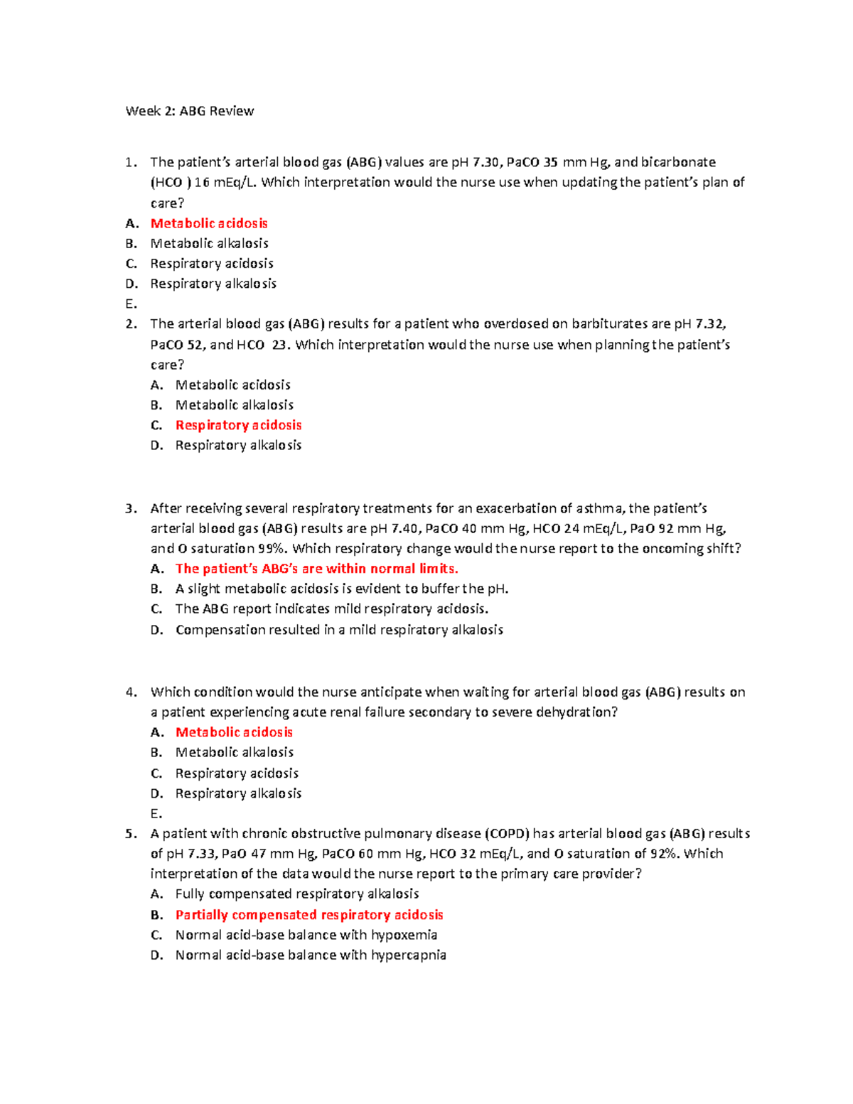 Week 2 ABG Review - Week 2: ABG Review The patient’s arterial blood gas ...
