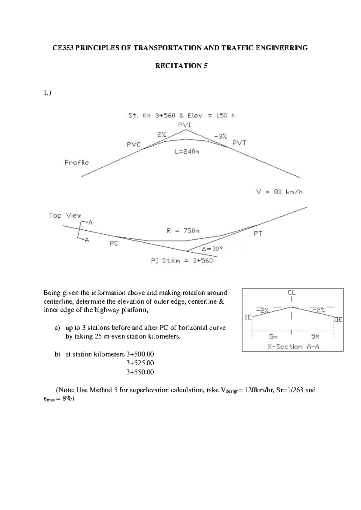 Recitation 5 - CE353 PRINCIPLES OF TRANSPORTATION AND TRAFFIC ...