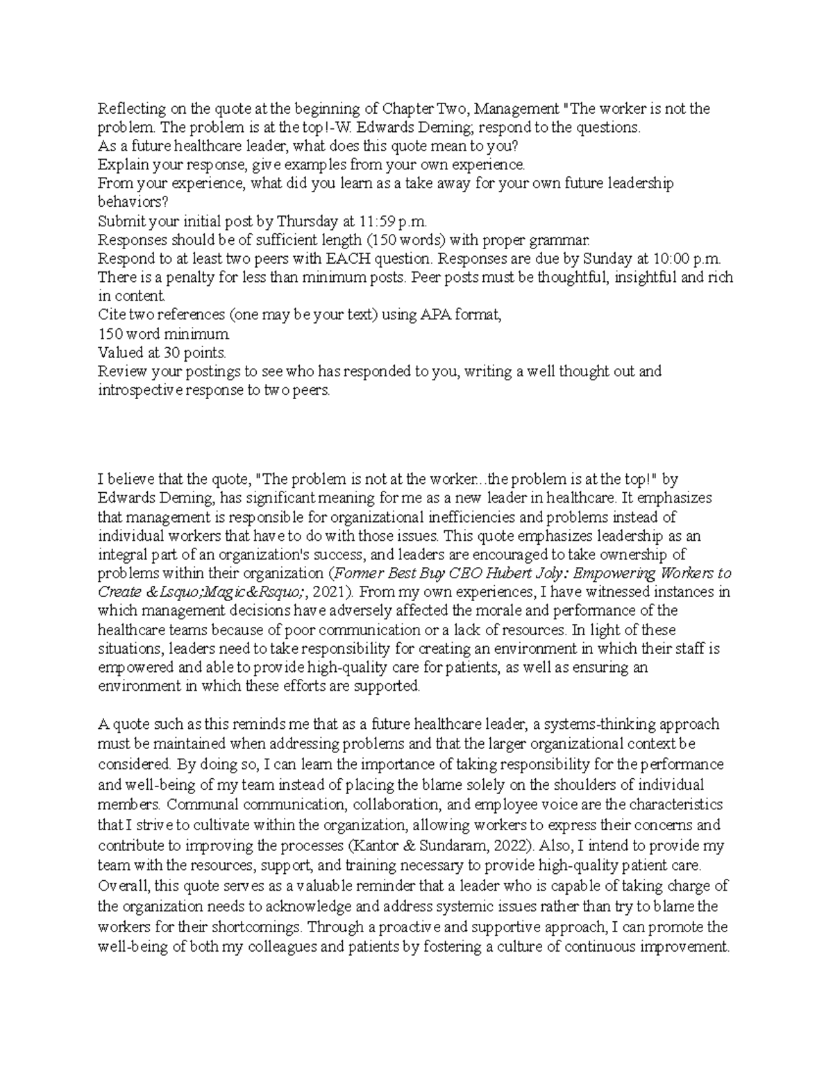 HCA 620 DS1 - Discussion - Reflecting on the quote at the beginning of ...