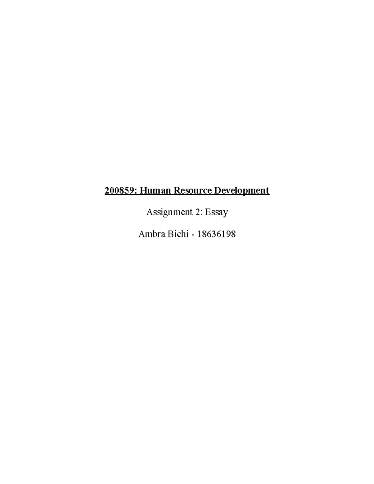 Human Resource Development Assignment 2: Essay - Designed to cover the ...