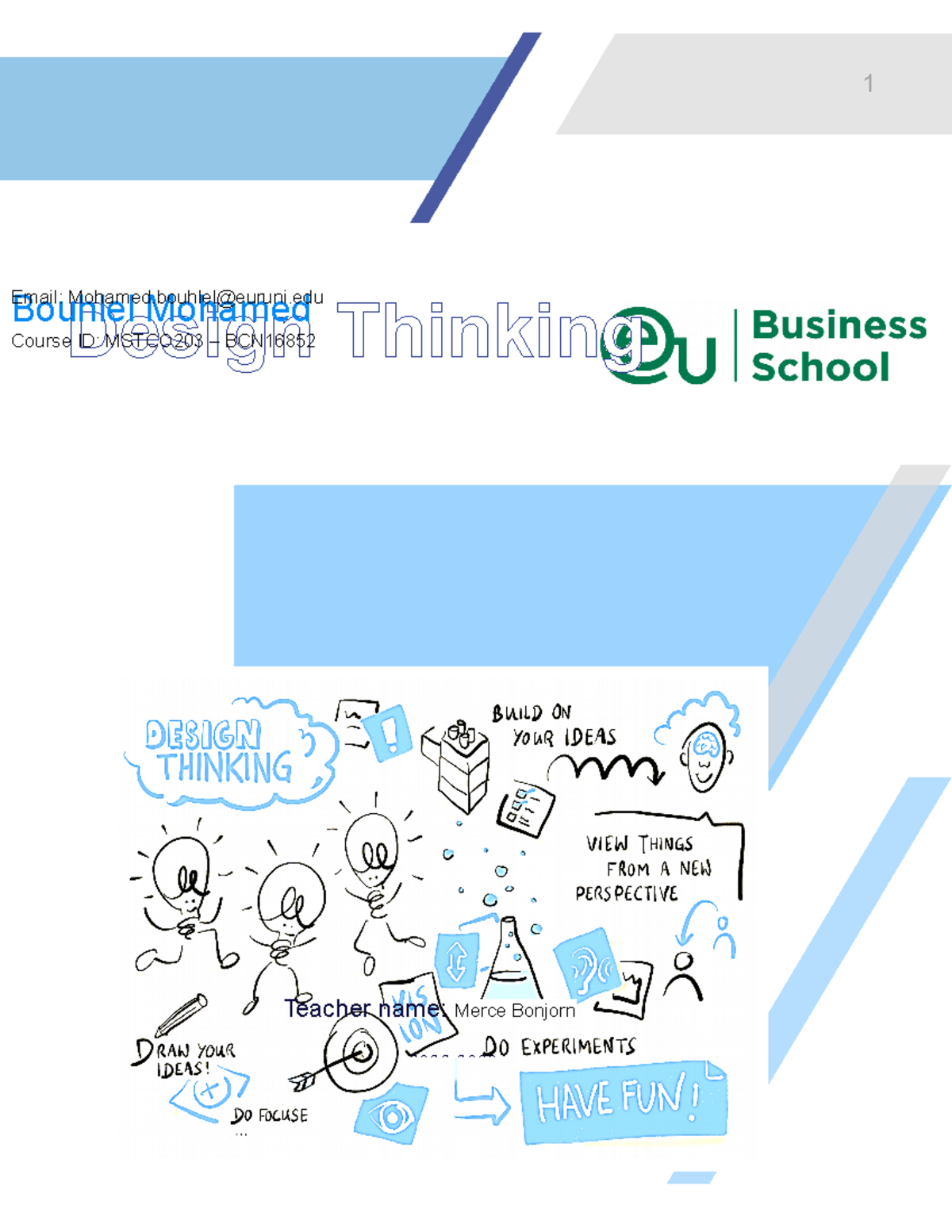 Design thinking - final - Bouhlel Mohamed Email: Mohamed@euruni Course ...