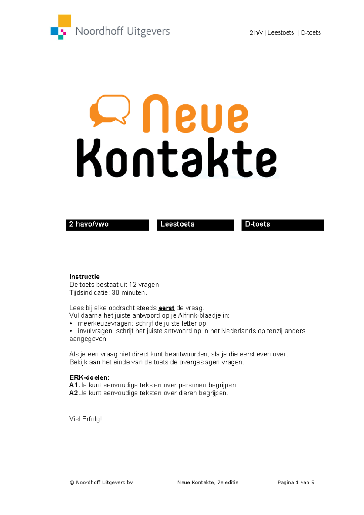 2HV - K5 - D-toets lezen - 2 havo/vwo Leestoets D-toets Instructie De ...