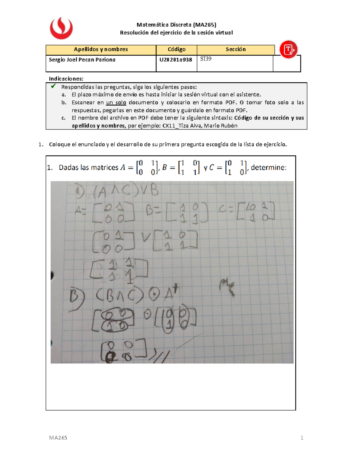 SI39 Sergio Joel Pecan Pariona - MA 265 1 Matemática Discreta (MA265 ...