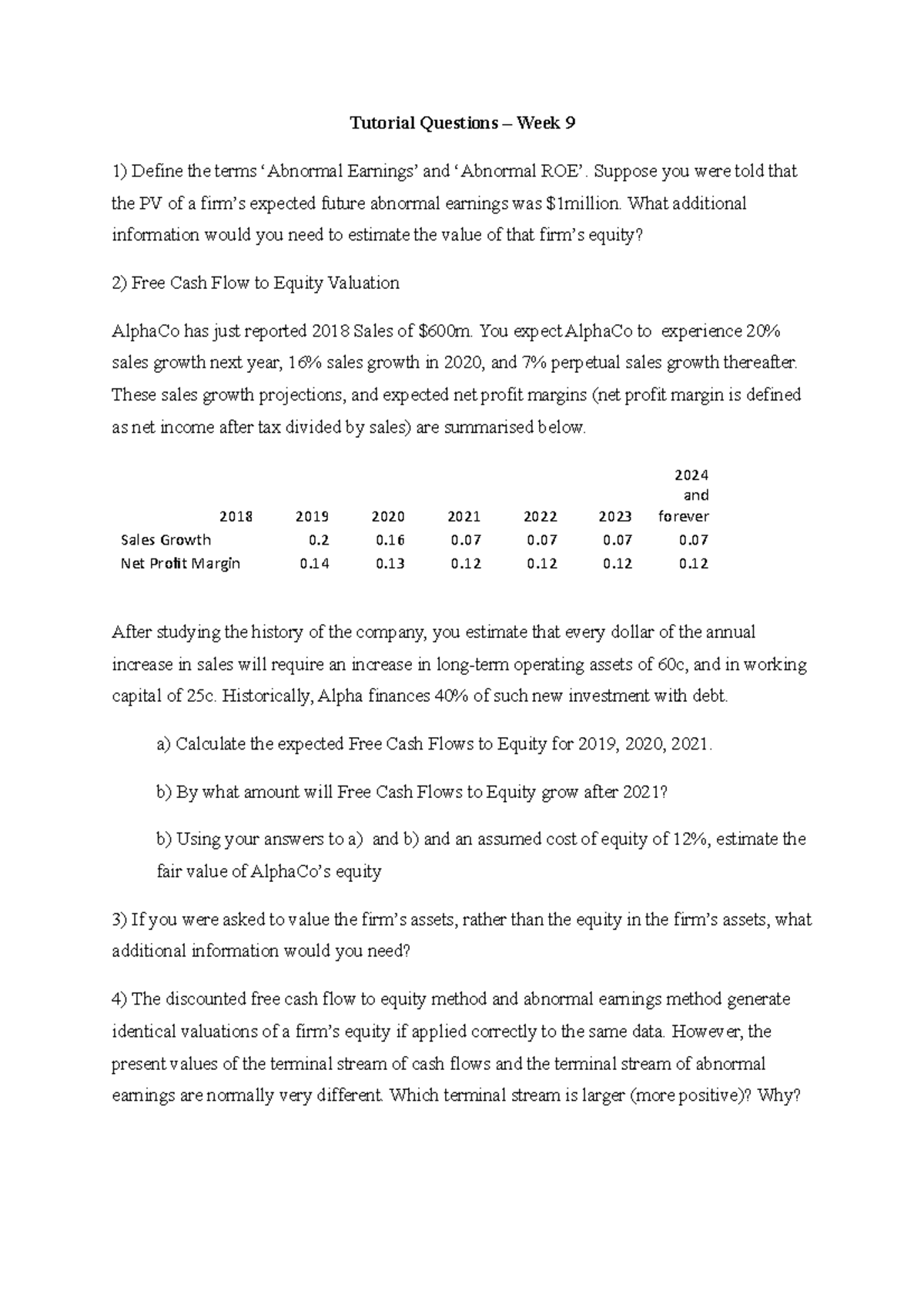 Week 9 Questions - Tutorial Questions – Week 9 Define the terms ...