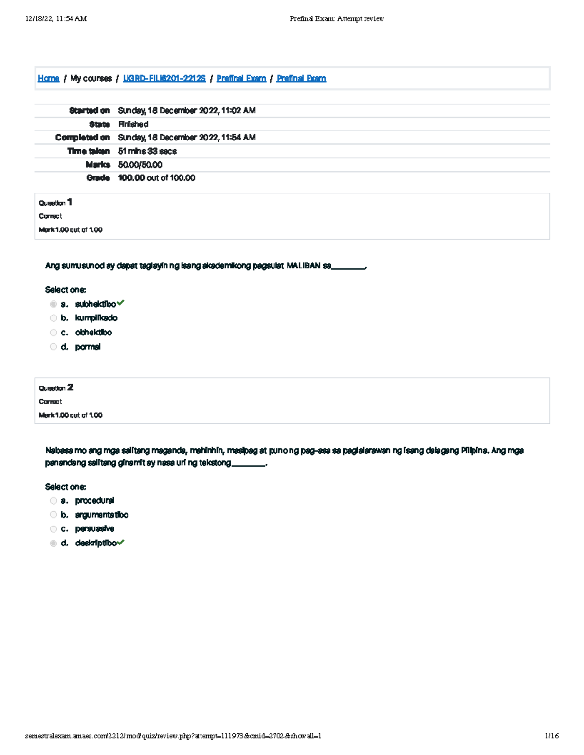 Prefinal Exam Attempt review KPPP - Home / My courses / UGRD-FILI6201-2212S / Prefinal Exam ...