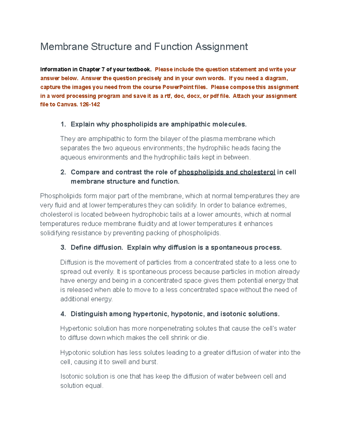 Ch. 7 Membrane Structure and Function - Membrane Structure and Function Assignment Information ...